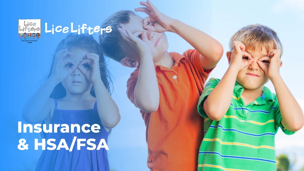 Does Insurance Cover Lice Treatment? | HSA/FSA Accepted